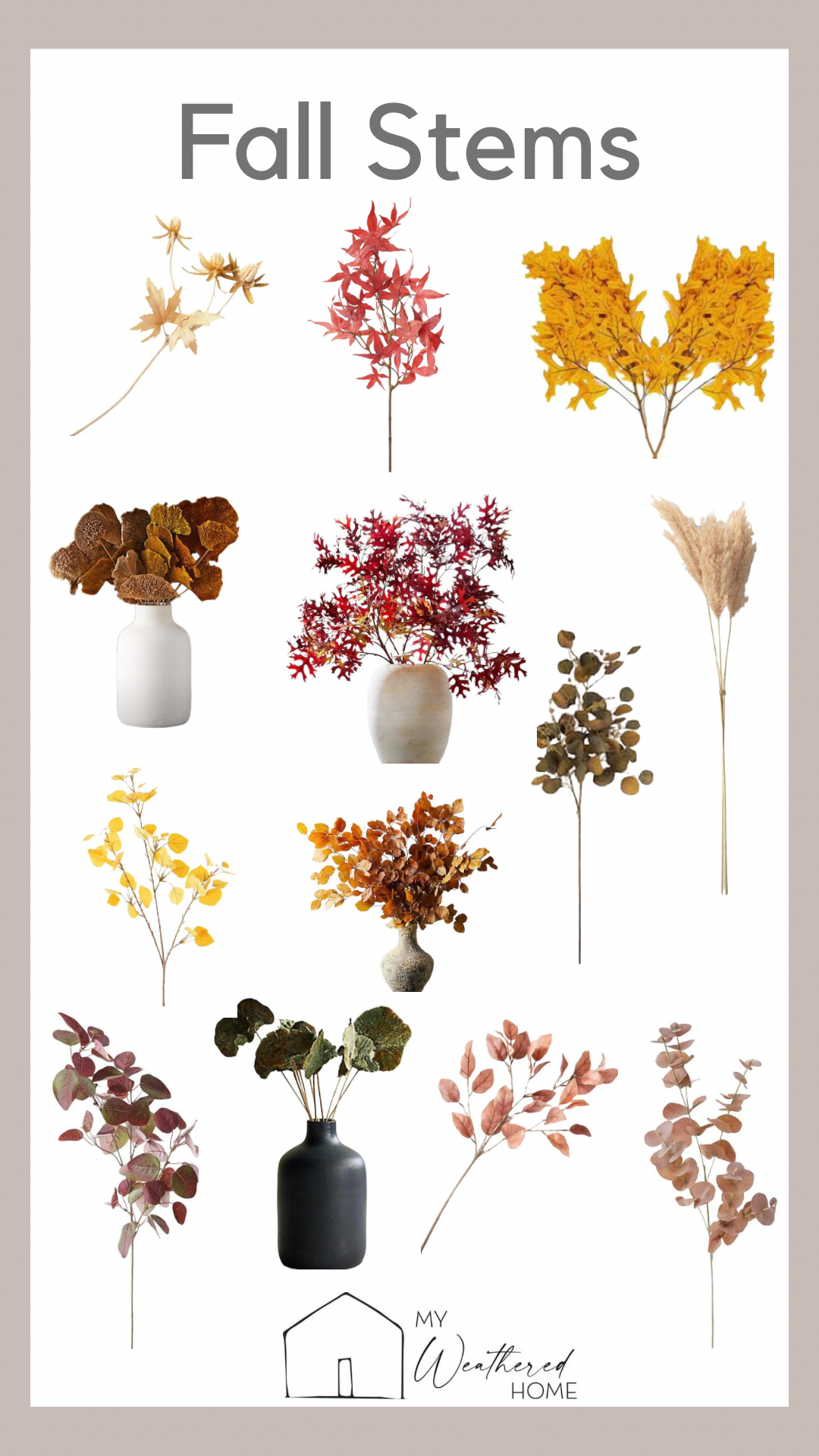 The Best Fall Stems - MY WEATHERED HOME